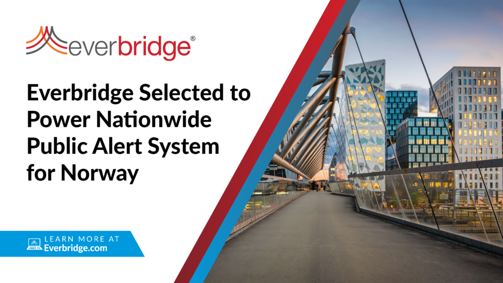 Everbridge Selected to Power the Nationwide Public Alert System for ...